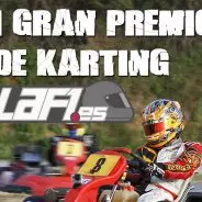 I Grand Prix ya Karting LaF1.es, katika Kartòdrom Catalunya - LaF1